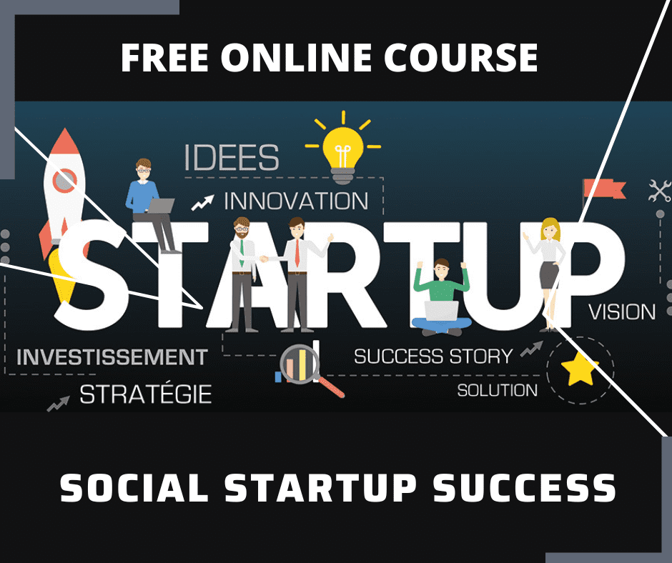 Social Startup Success Free Online Course